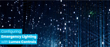 Lumos Controls Smart Emergency Lighting with Lumos Controls